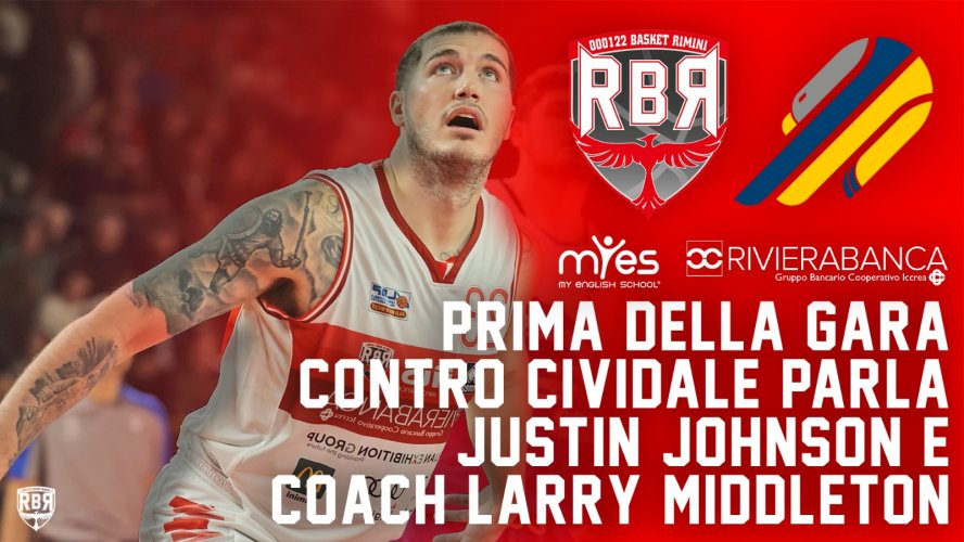 Rivierabanca Rimini-Gesteco Cividale, pre partita con Larry Middleton e Justin Johnson